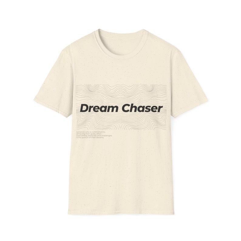 Dream Chaser T-shirt Unisex Dream Chaser Shirt - Etsy