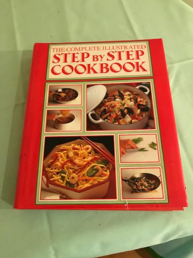 The Complete Step by Step Cookbook 1988 Edition, Vintage Cookbook in ...