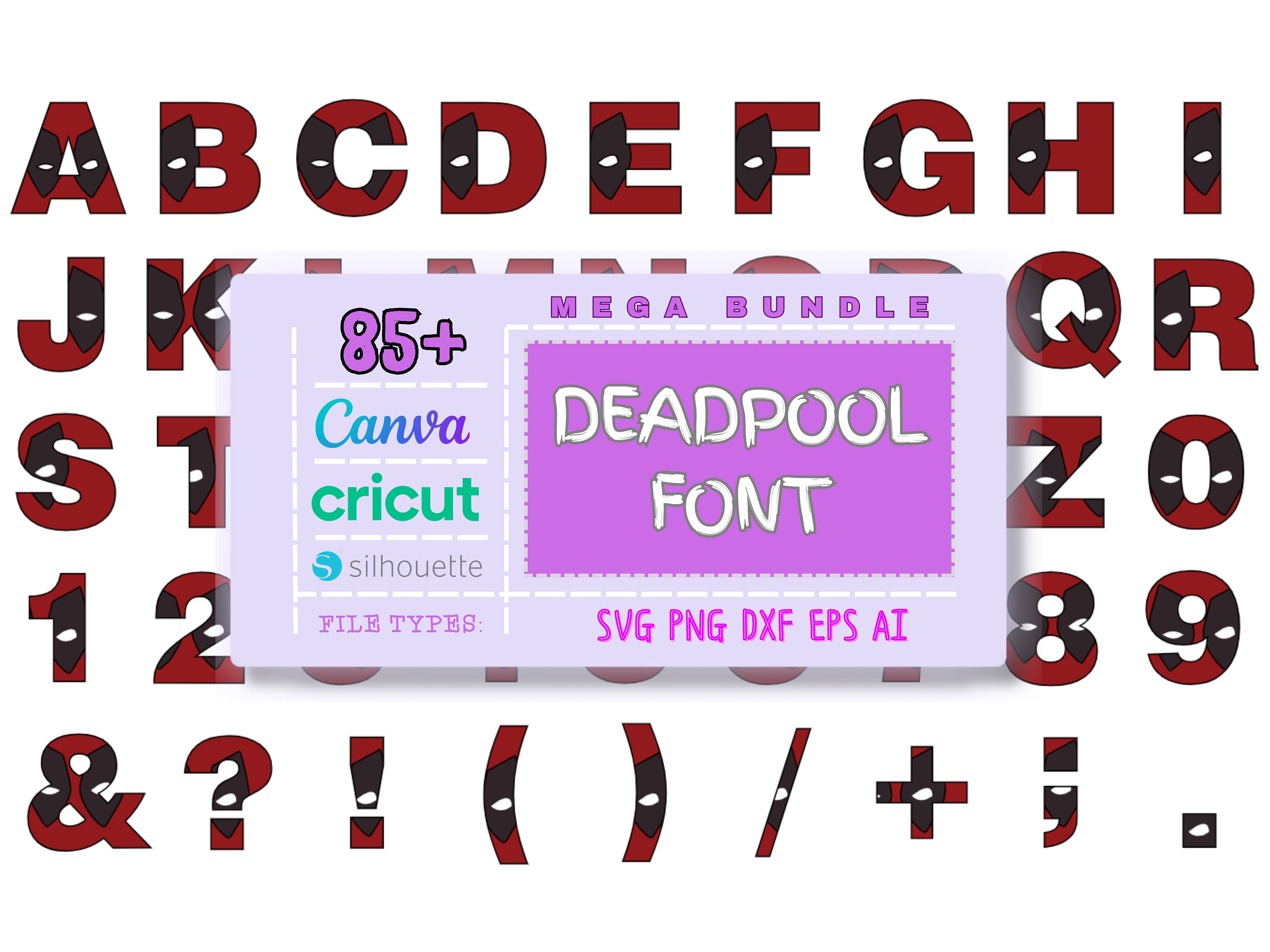 Deadpool Font Svg Bundle, Alphabet, Svg Png Dxf Eps Ai Bundle, Cartoon ...