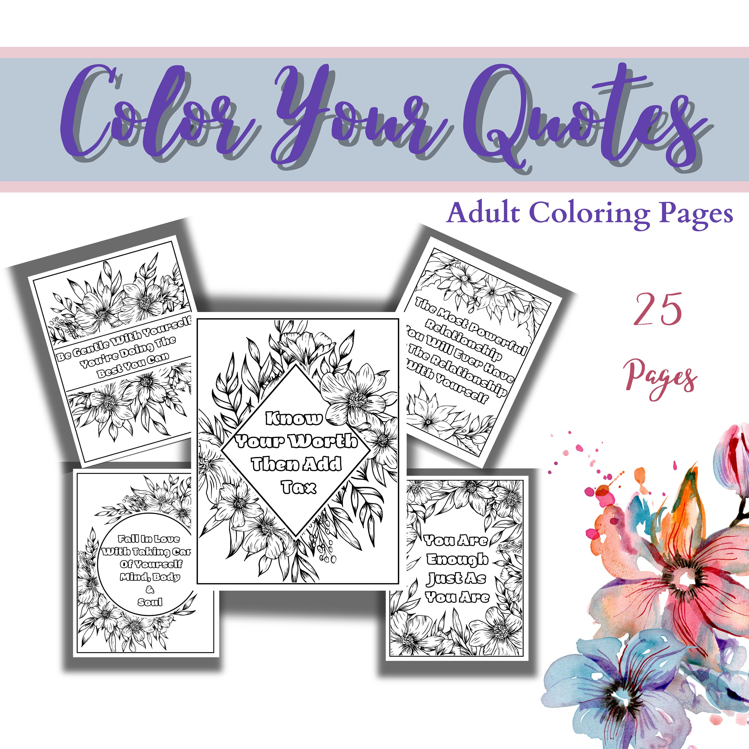 Color Your Quotes / Adulting Coloring Pages / Coloring Pages / 25 Pages ...