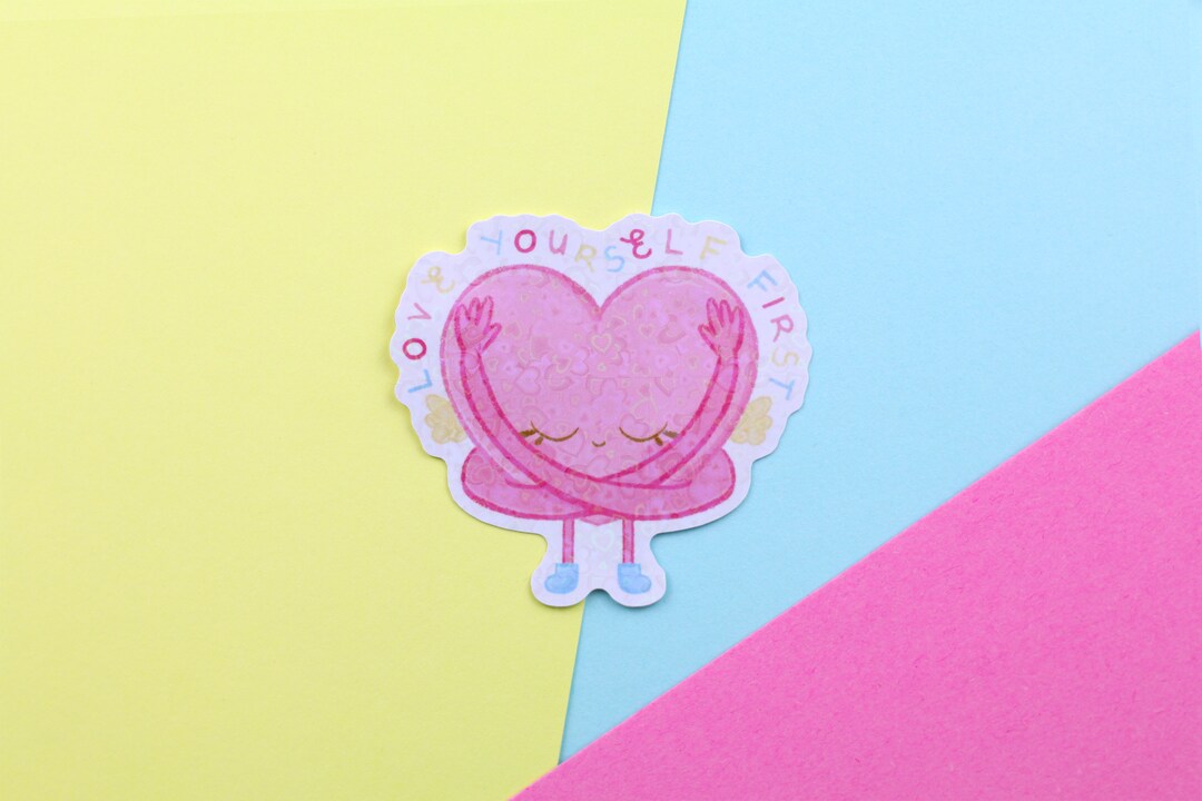 Love Yourself First Sticker Kawaii Kawaii Stickers Glitter Stickers ...