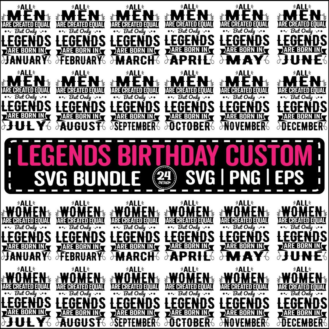 Legends Birthday Month SVG Bundle: Men & Women (digital Download) - Etsy