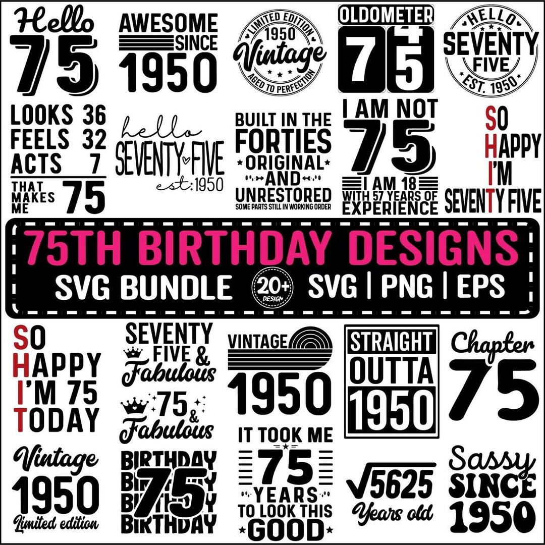 75th Birthday SVG Bundle: Vintage 1950 Designs (digital Download ...