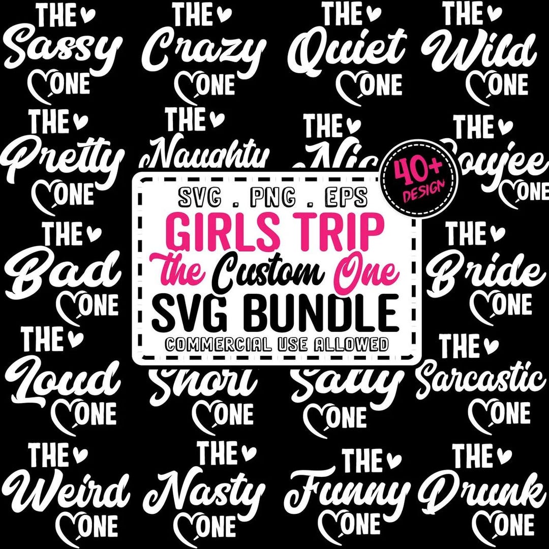 Girls Trip SVG Bundle – Bachelorette Party, Friends (digital Download ...