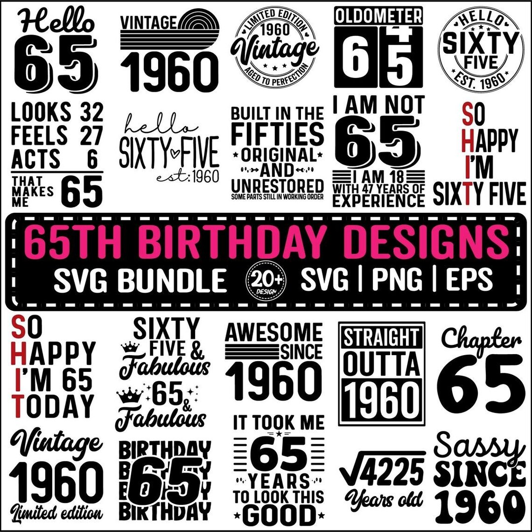 65th Birthday SVG Bundle: Vintage 1960 Designs (digital Download) - Etsy
