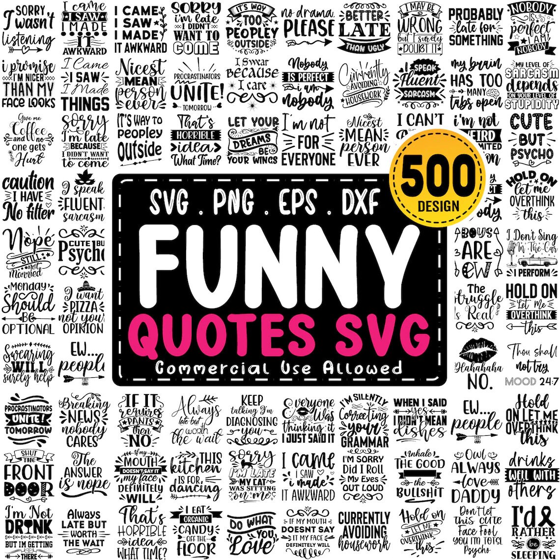 Funny Quotes SVG Bundle Sarcastic Sayings Humor for Commercial Use - Etsy