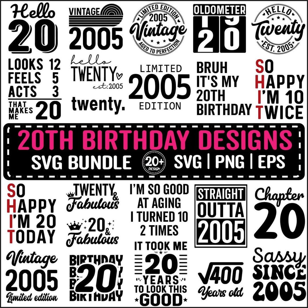 20th Birthday SVG Bundle, Vintage 2005 Birthday Gift Ideas, Twenty Svg ...
