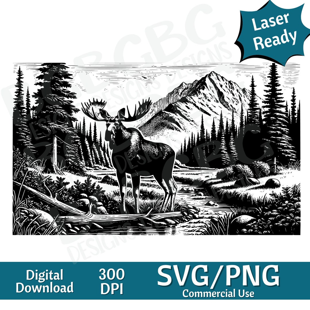Moose by Mountain Stream SVG PNG, Vector Graphic, Laser Engraver, Cnc ...