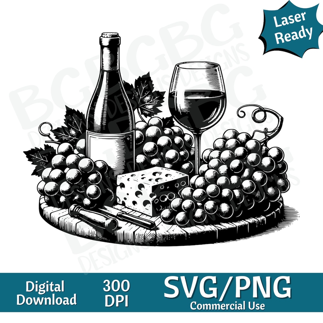 Wine and Cheese SVG PNG, Vector Graphic, Laser Engraver, Cnc, Clip Art, Laser Ready, Cutting ...