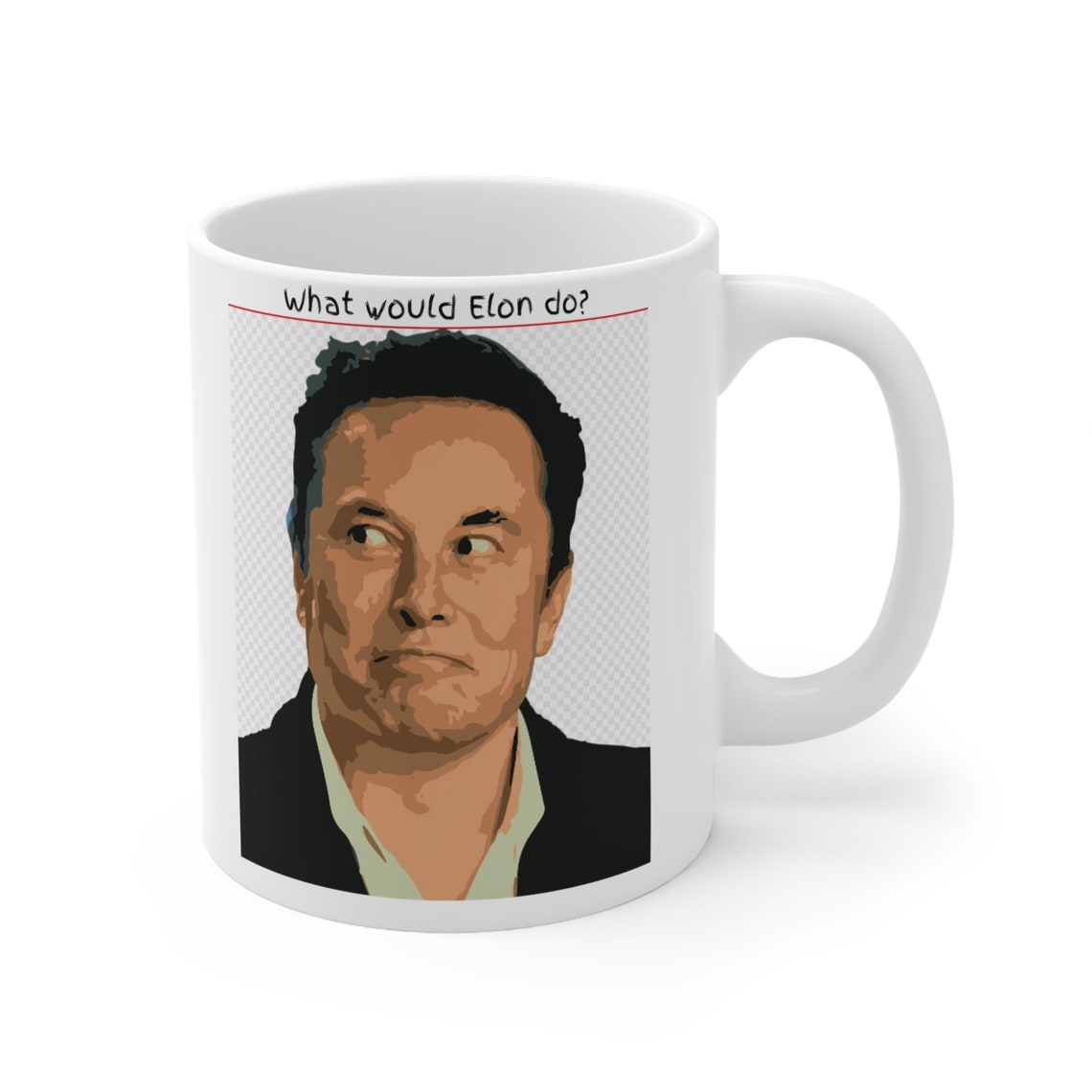 Elon Musk Coffee Mug, What Would Elon Do Mug, Funny Elon Musk Coffee ...