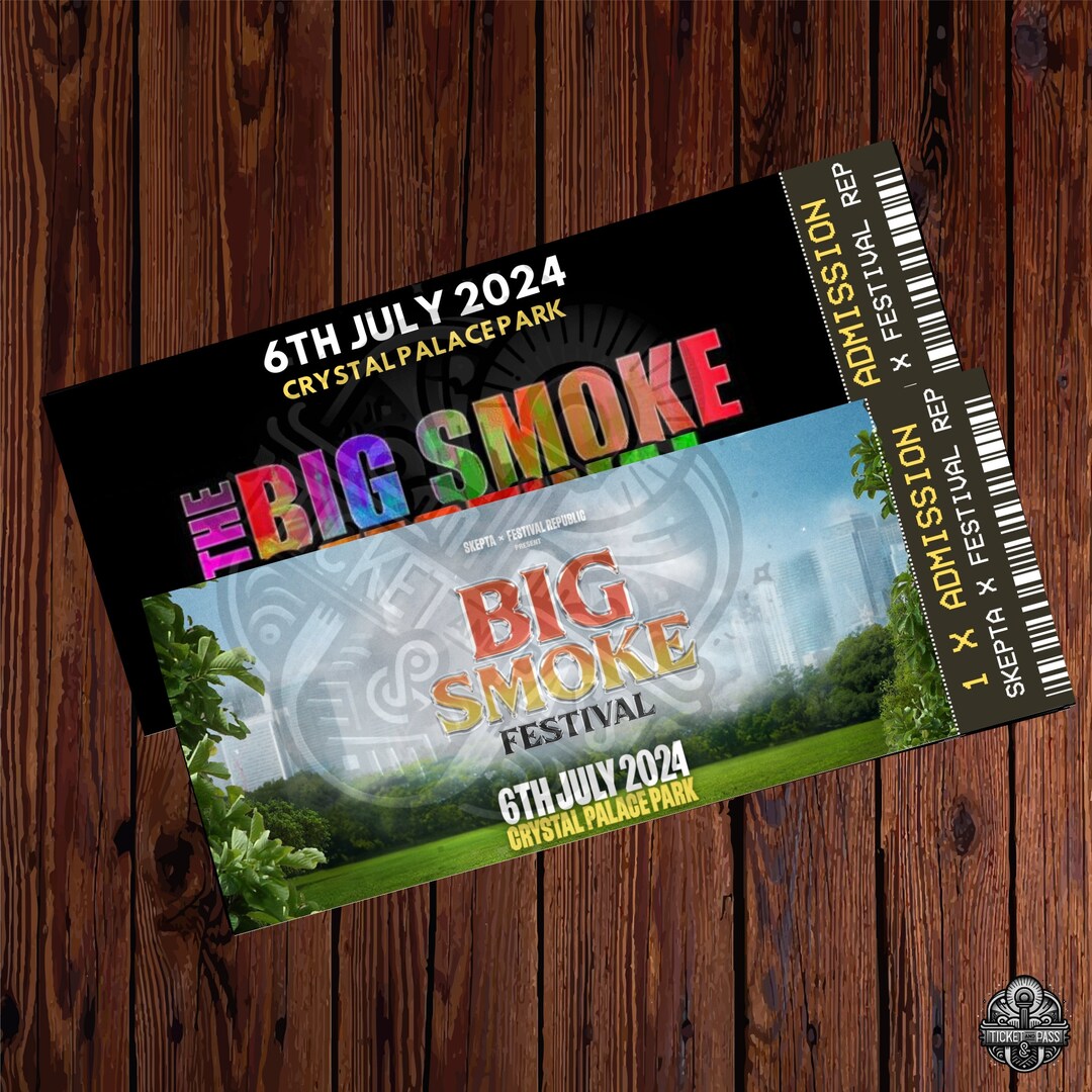 Printable Big Smoke Festival Ticket Skepta Music Concert 2024 Show Pass ...
