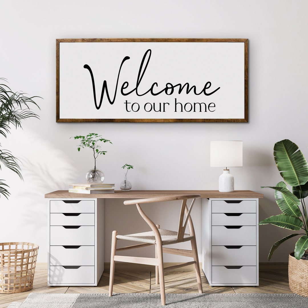 Welcome to Our Home Farmhouse Sign, Farmhouse Sign, Entrance Decor ...