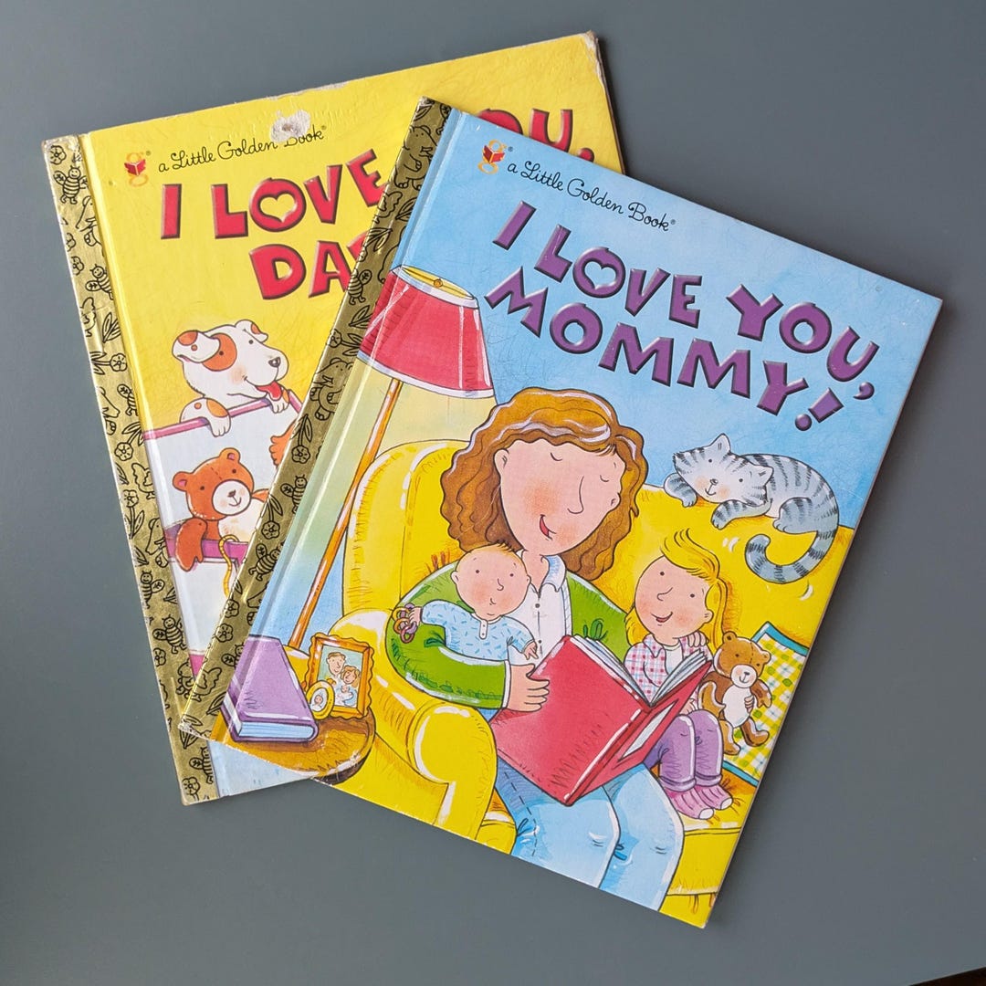 I Love You, Daddy I Love You, Mommy - Golden Books - Edie Evans, Rusty ...