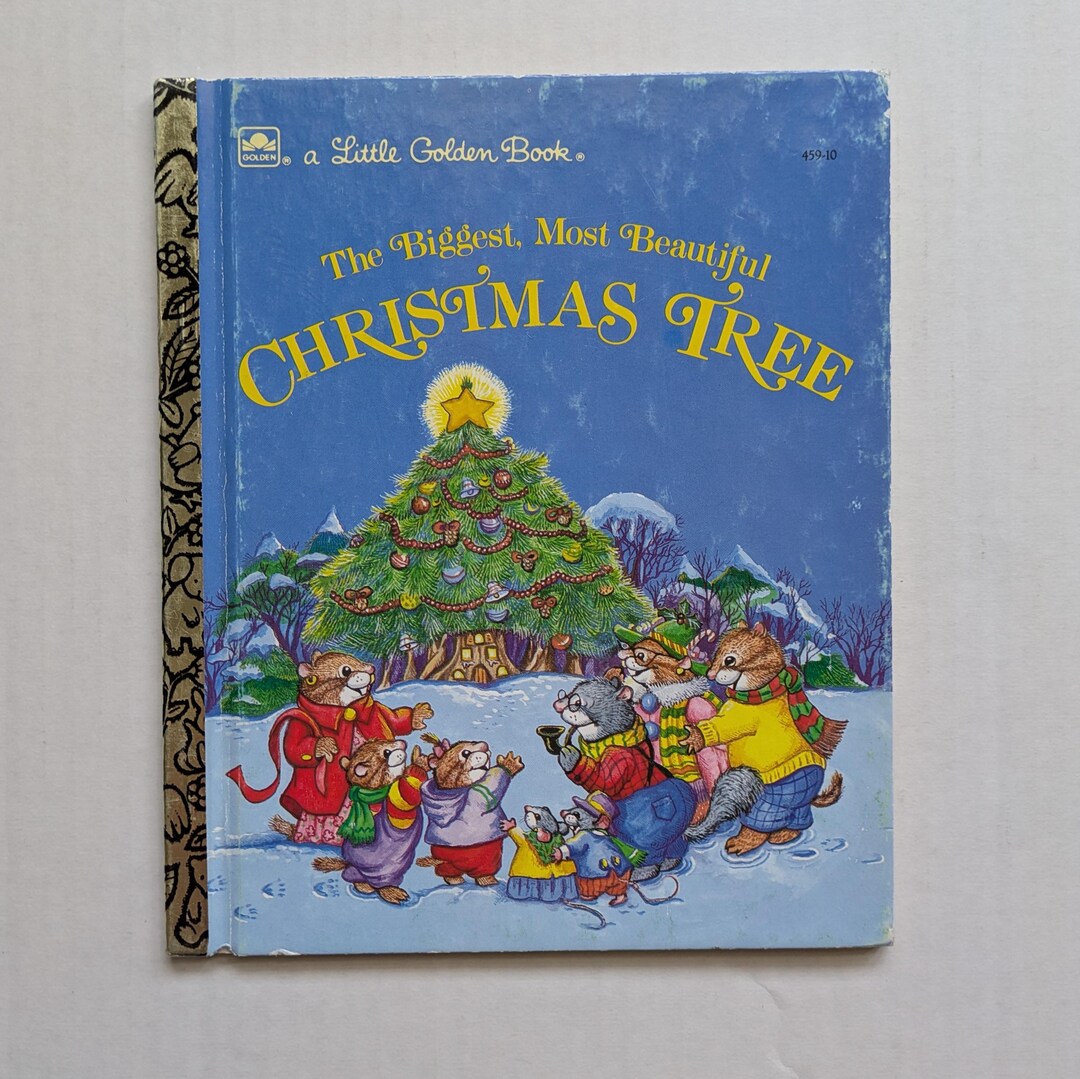 Biggest, Most Beautiful Christmas Tree - Little Golden Book - Amye ...