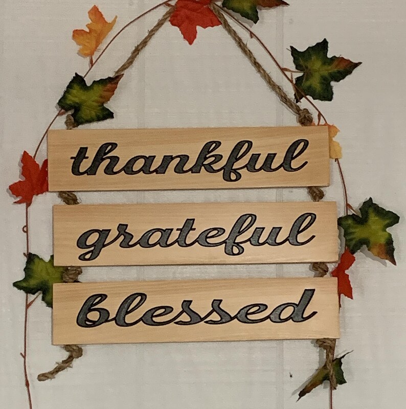 Thankful, Grateful, Blessed, Rustic Sign, Wall Hanging, Wooden Signs ...