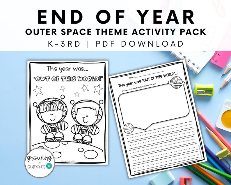 End of Year Outer Space Activity Sheets: K-3rd Grade Reflection ...