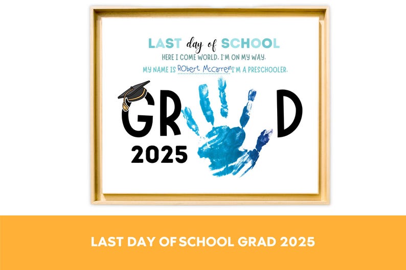 Preschool Graduation Sign, Handprint Art, DIY Kid Craft, 2025 Graduate ...