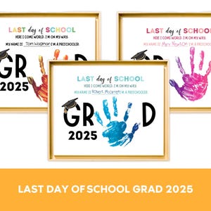 Preschool Graduation Sign, Handprint Art, DIY Kid Craft, 2025 Graduate ...