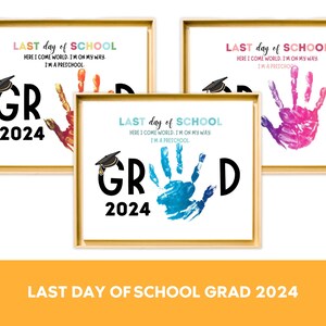 Preschool Graduation Sign, Handprint Art, DIY Kid Craft, 2024 Graduate ...