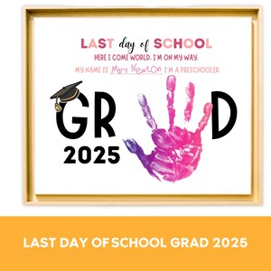 Preschool Graduation Sign, Handprint Art, DIY Kid Craft, 2025 Graduate ...