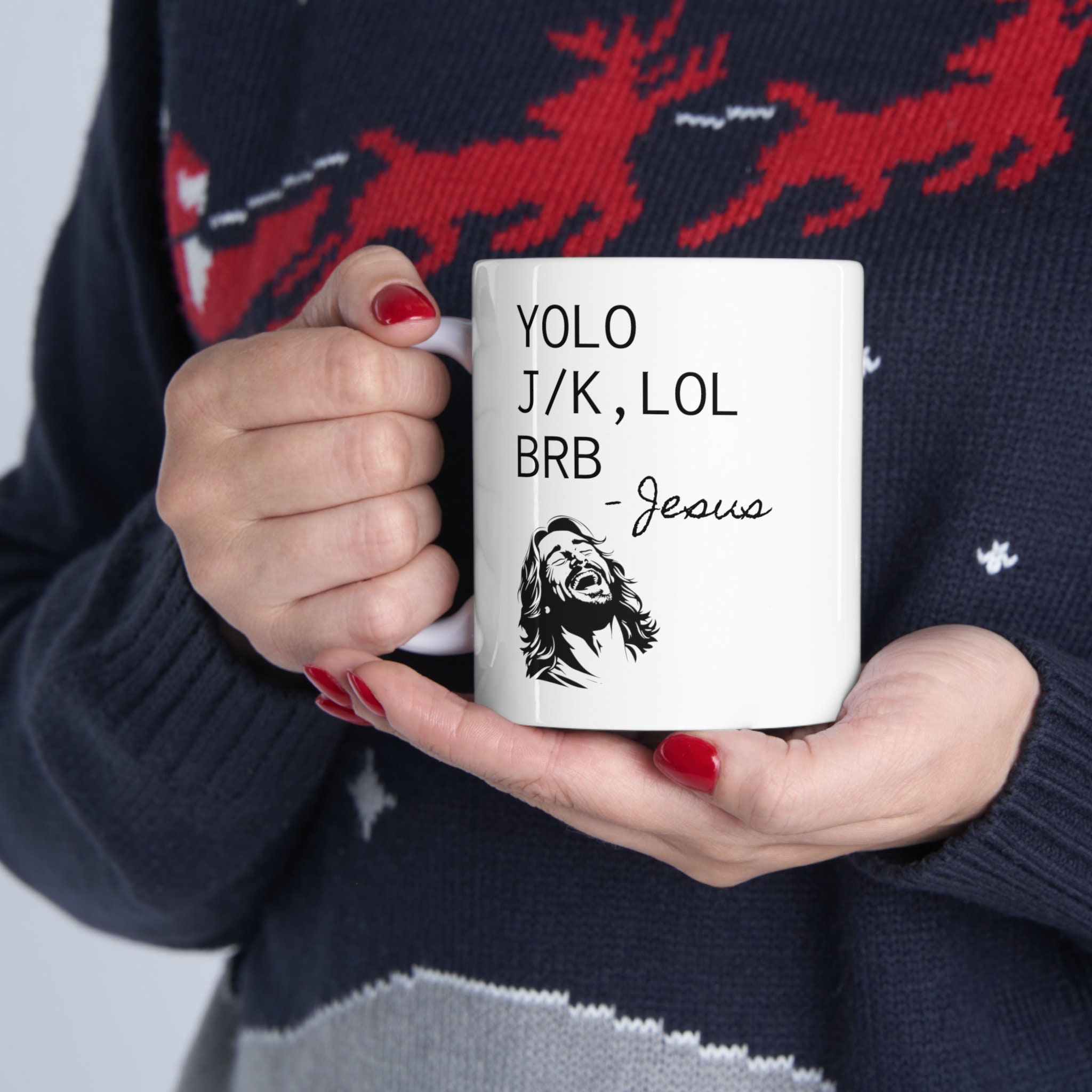 YOLO Jesus Mug White, 11 Oz, Funny Mug, Funny Gift for Christian Mug ...