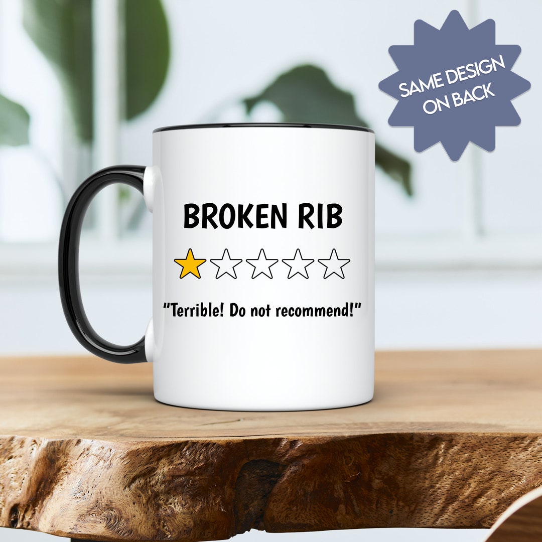 Broken Rib Mug, Rib Injury, Get Well Soon Gift, Gifts, Funny Broken Rib ...