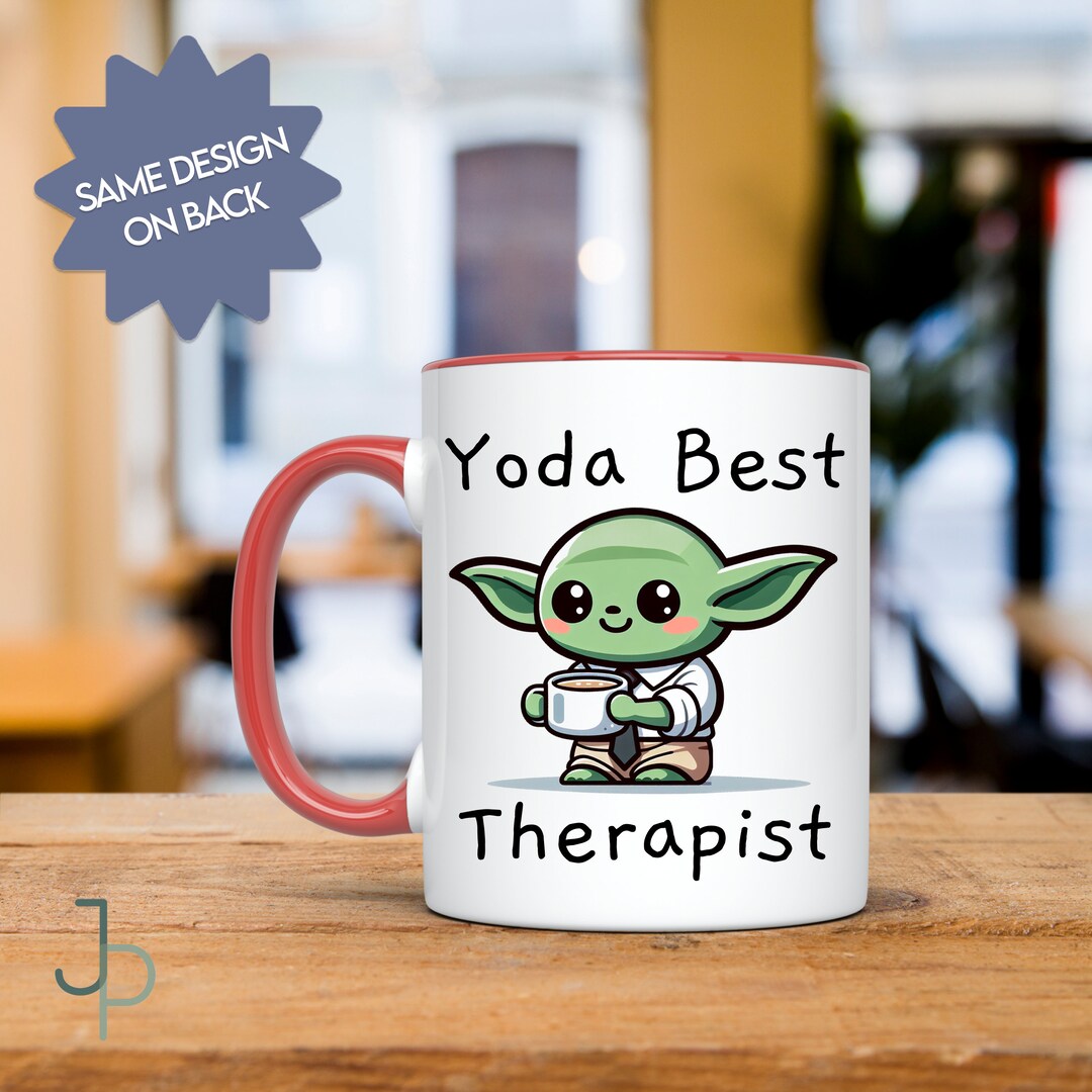 Yoda Best Therapist, Cute Office Mug, Coffee Mug, Yoda Therapist Mug ...