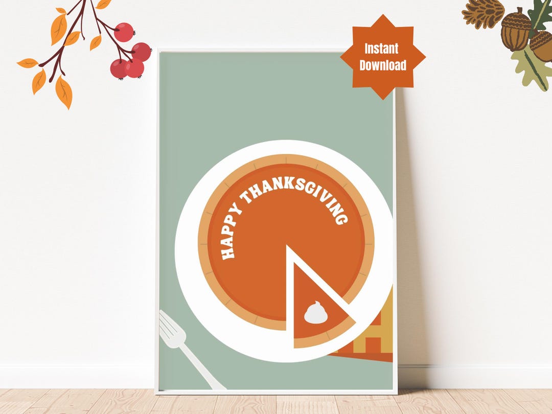 Pumpkin Pie Poster, Pumpkin Pie Wall Art, Kitchen Art Thanksgiving ...