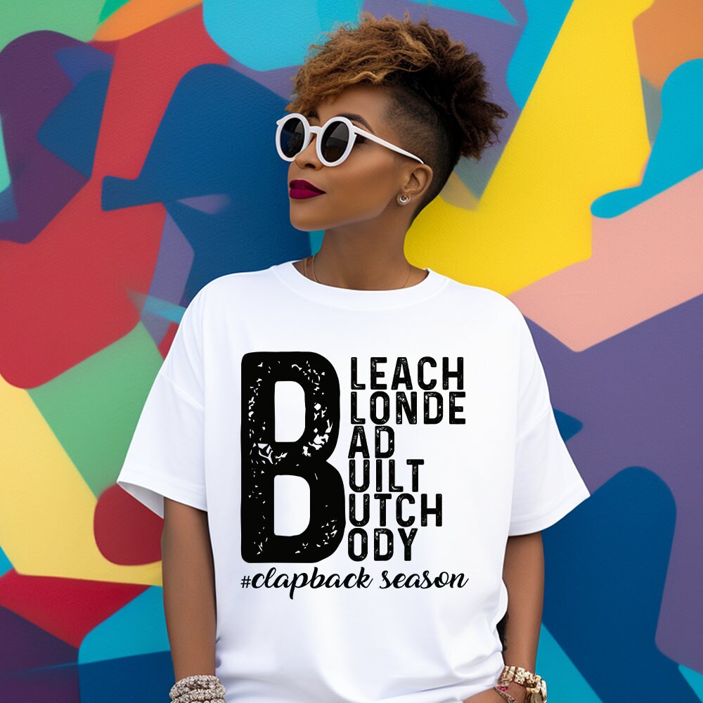 Bleach Blonde Bad Built Butch Body T-shirt: Jasmine Crockett Clapback ...