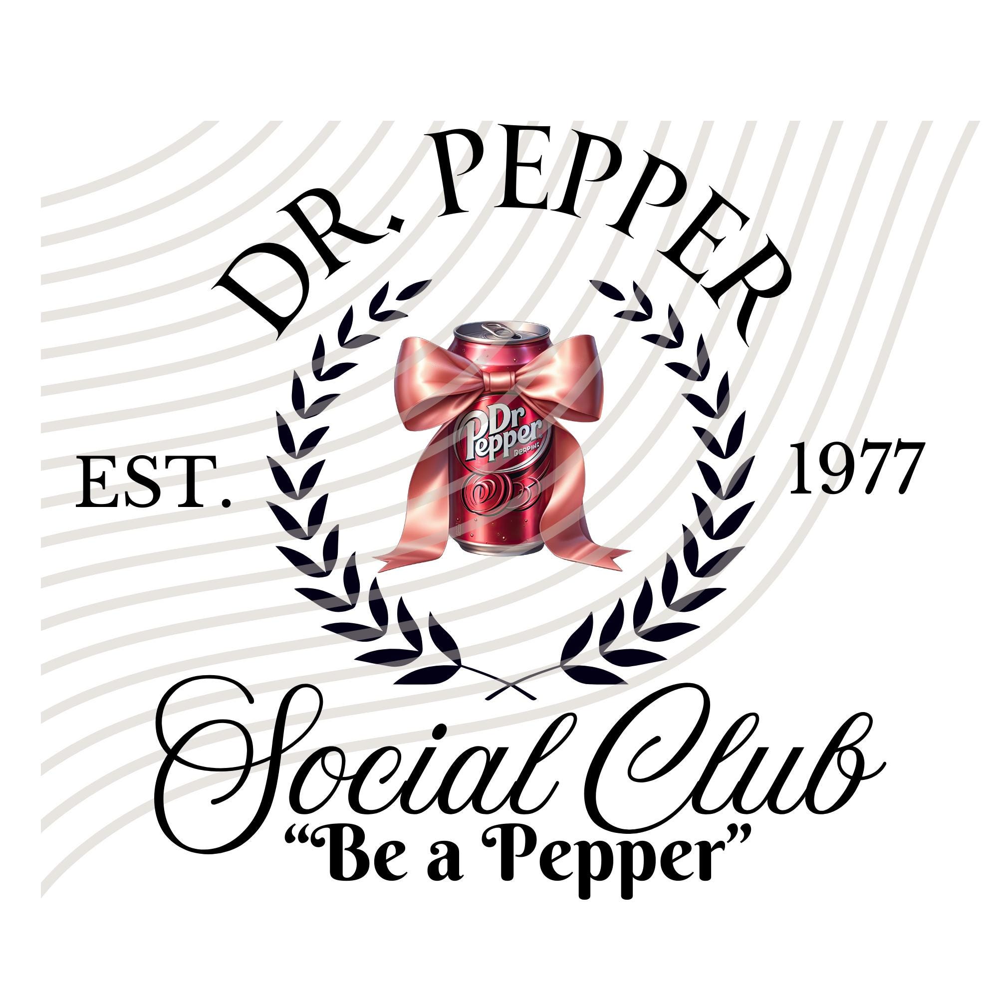 Dr. Pepper Social Club,dr. Pepper Svg,dr. Pepper Png,social Club,dr ...