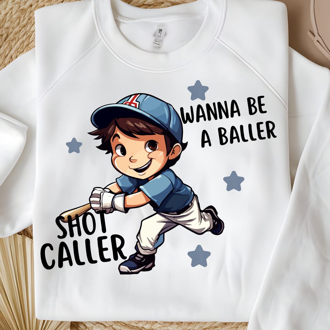 Wanna Be a Baller Shot Caller Png ,retro Baseball Shirt Design ...