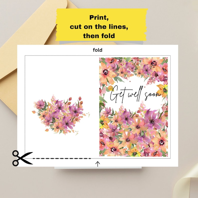Printable Floral Get Well Soon Card, Digital Greeting Card With Flowers ...