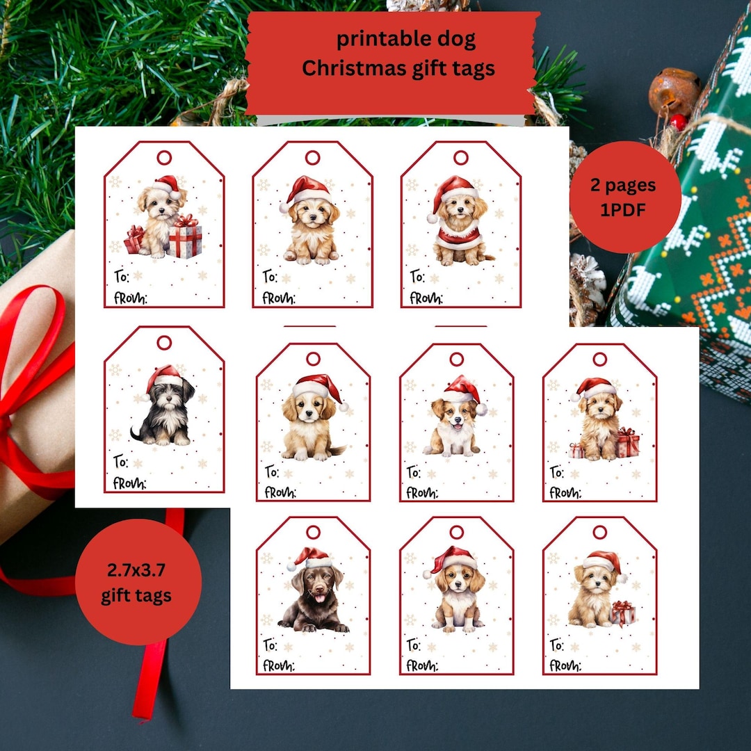Printable Dog Christmas Gift Tags, Cute Dog Printable Tags for ...