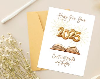 Printable New Years 2025 Greeting Card, Next Chapter Book Lover Happy ...