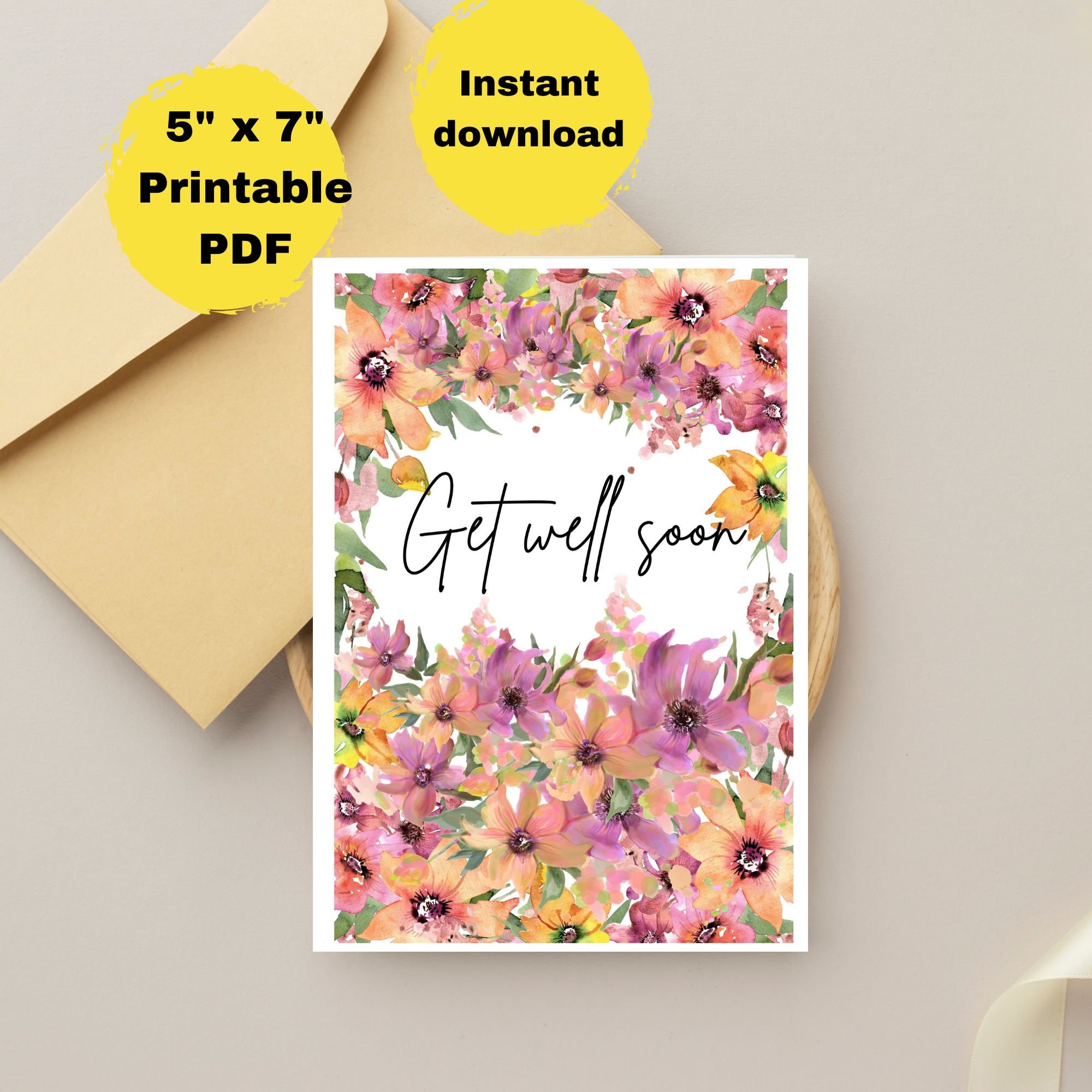 Printable Floral Get Well Soon Card, Digital Greeting Card With Flowers ...