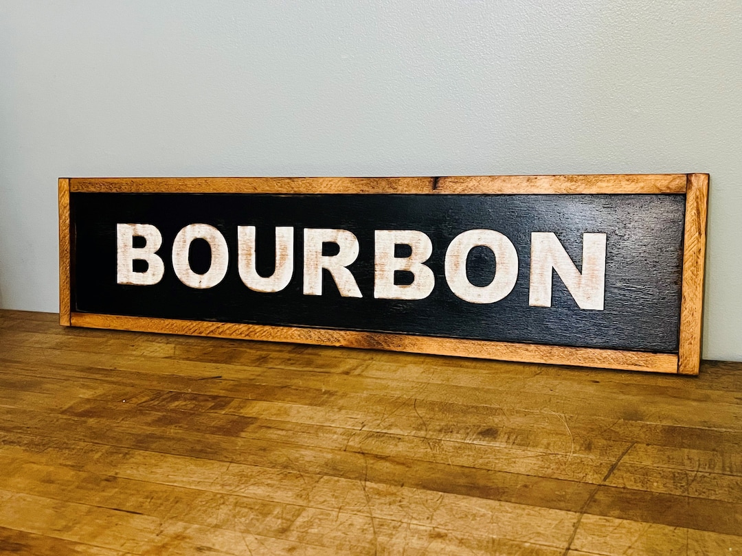 Bourbon Bar Sign, Wood Bourbon Sign, Distressed, Farmhouse - Etsy