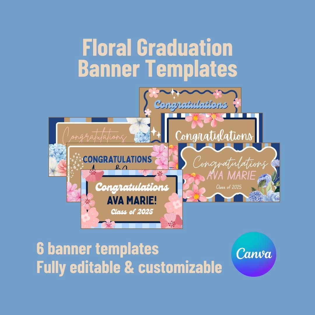 Floral Graduation Banner Templates, Girly DIY Canva Design (digital ...