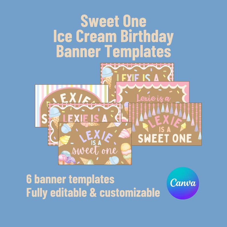Sweet One Painted Birthday Banner Template Ice Cream Birthday Canva ...