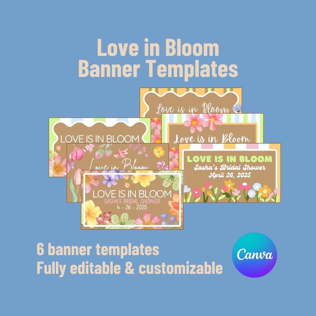 Love in Bloom Banner Templates, Floral Bridal Shower Decor (canva) - Etsy