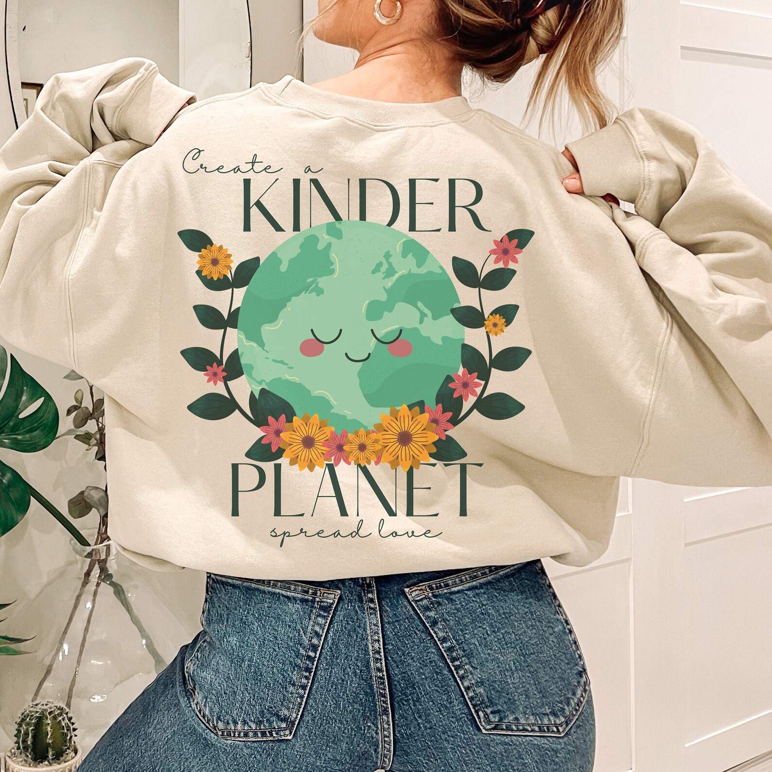 Create A Kinder Planet Earth Day Sweatshirt Environmentally Conscious ...