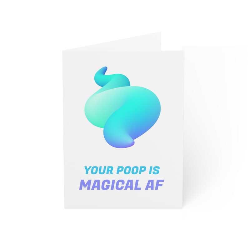Your Poop is Magical AF Greeting Card - Etsy