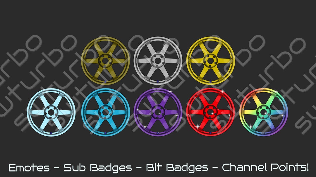 Rims / Wheels Sub Badges / Bits Badges / Channel Points / Emotes ...