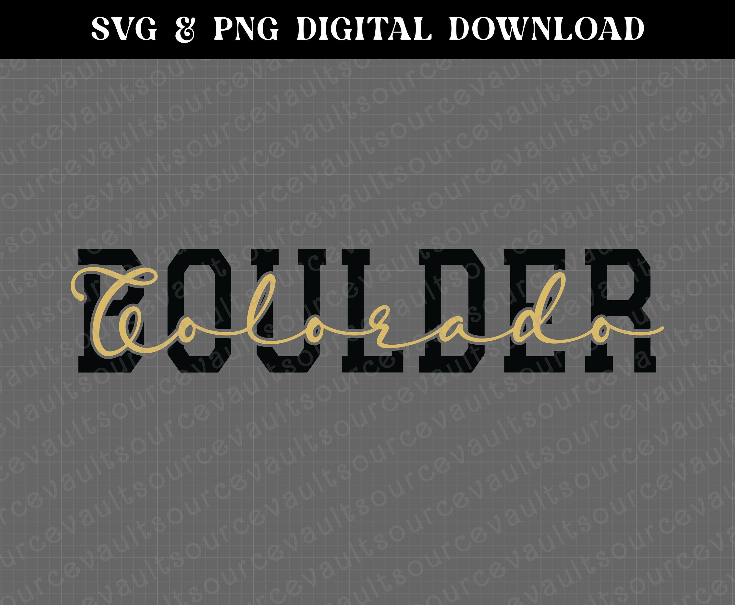 Boulder Colorado SVG, PNG, & PDF Instant Digital Download Cricut ...