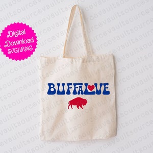 Buffalove - Buffalo Love - SVG & PNG Instant Digital Download - Cut ...