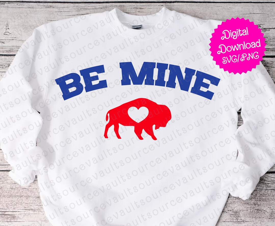 Be Mine Buffalo Valentines Day SVG PNG PDF: Cricut Silhouette Cut File ...
