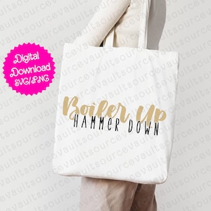 Boiler up Hammer Down SVG, PNG, & PDF Cut File for Cricut Silhouette ...