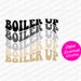 Boiler up - SVG, PNG, & PDF - Cut File for Cricut + Silhouette ...