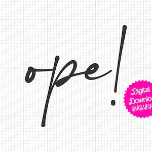 Ope SVG & PNG Instant Digital Download Cut File for Cricut Silhouette ...