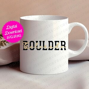 Boulder Colorado - SVG, PNG, & PDF Instant Digital Download - Cricut ...