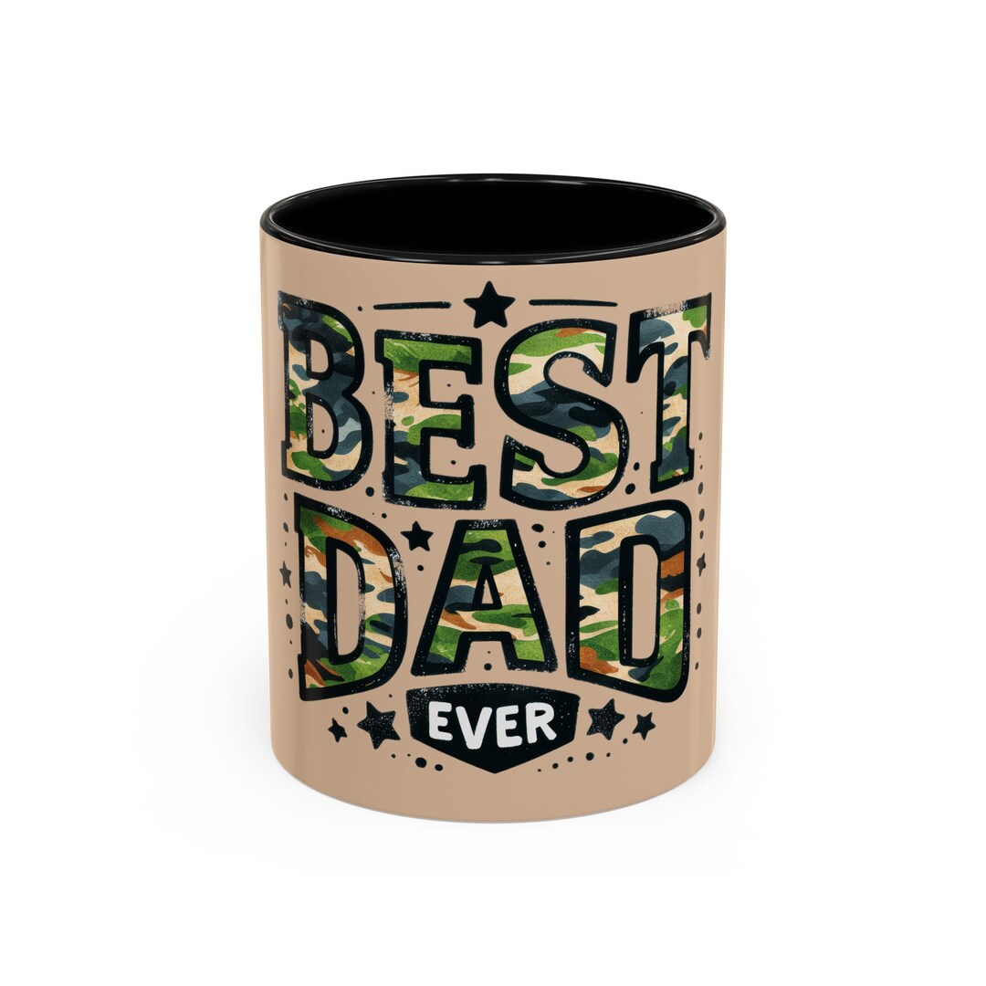 Dad Coffee Mug Best Dad Ever Mug Camouflage Mug Best Dad Ever Mug Dad